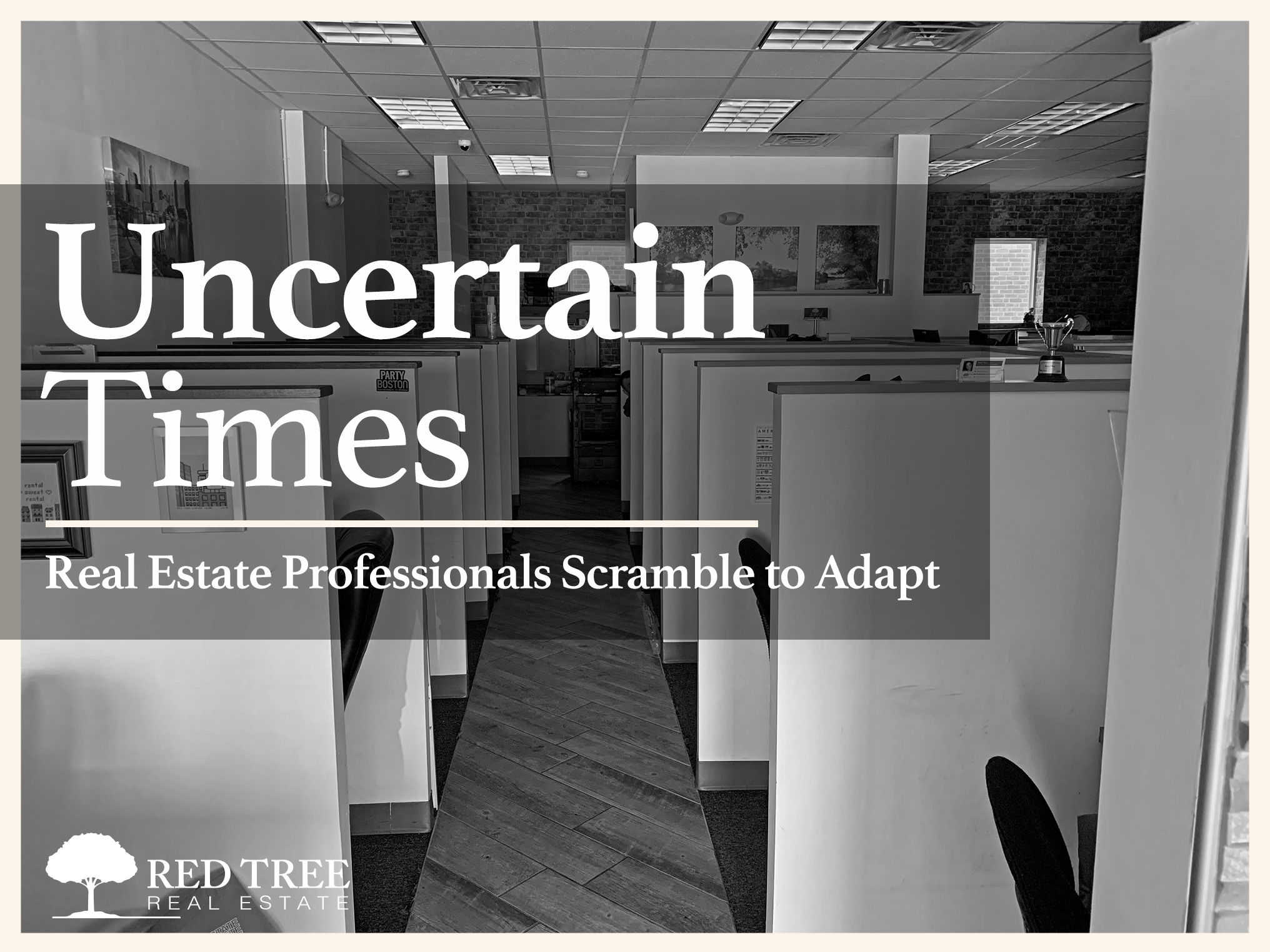 In Uncertain Times, Real Estate Professionals Scramble to Adapt | Red ...